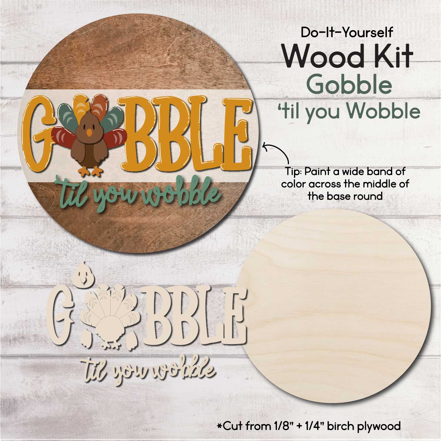 WOOD KIT / Gobble til you Wobble Turkey – WallCutz Crafts