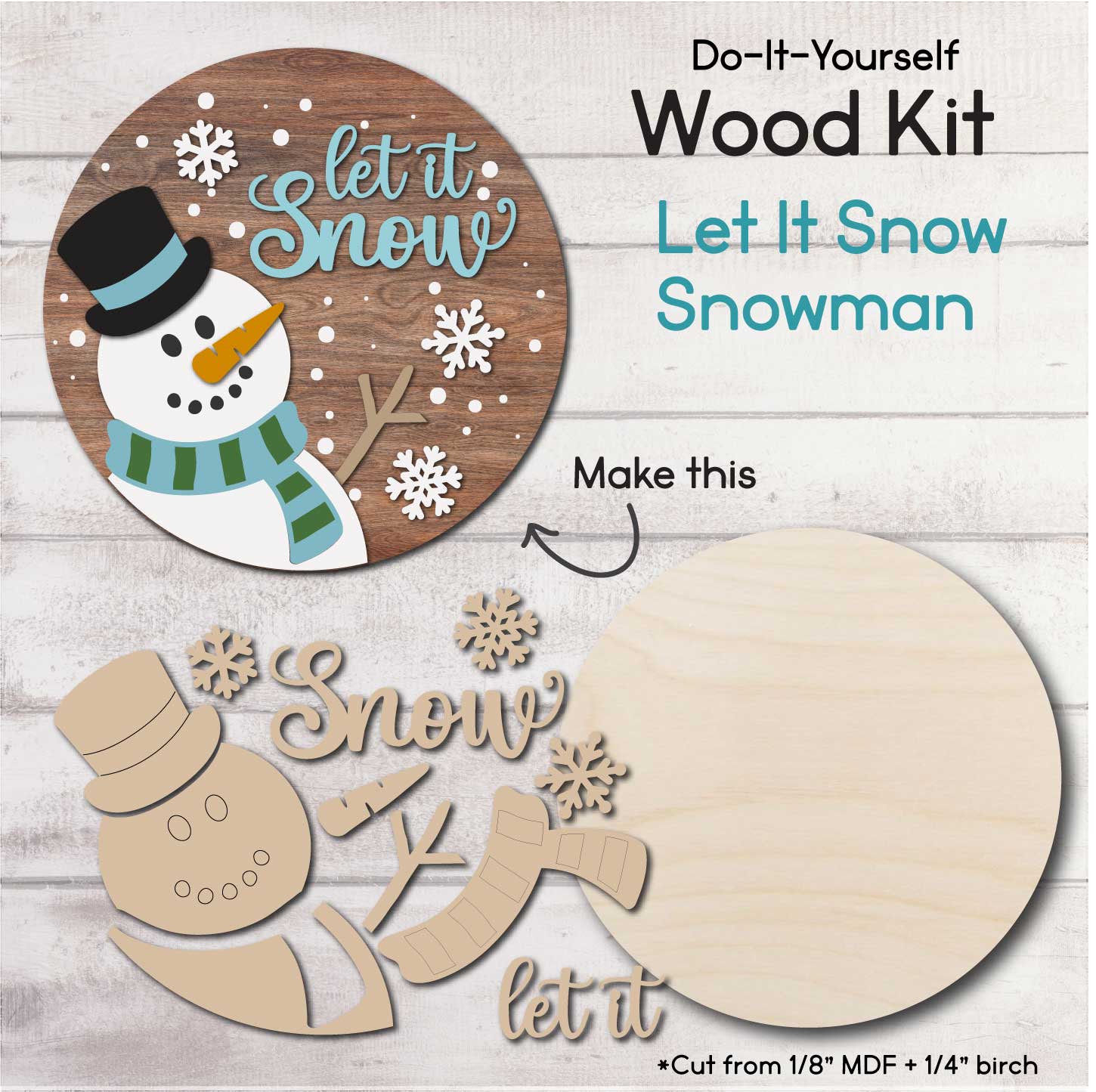 WOOD KIT / Let It Snow Snowman – WallCutz Crafts