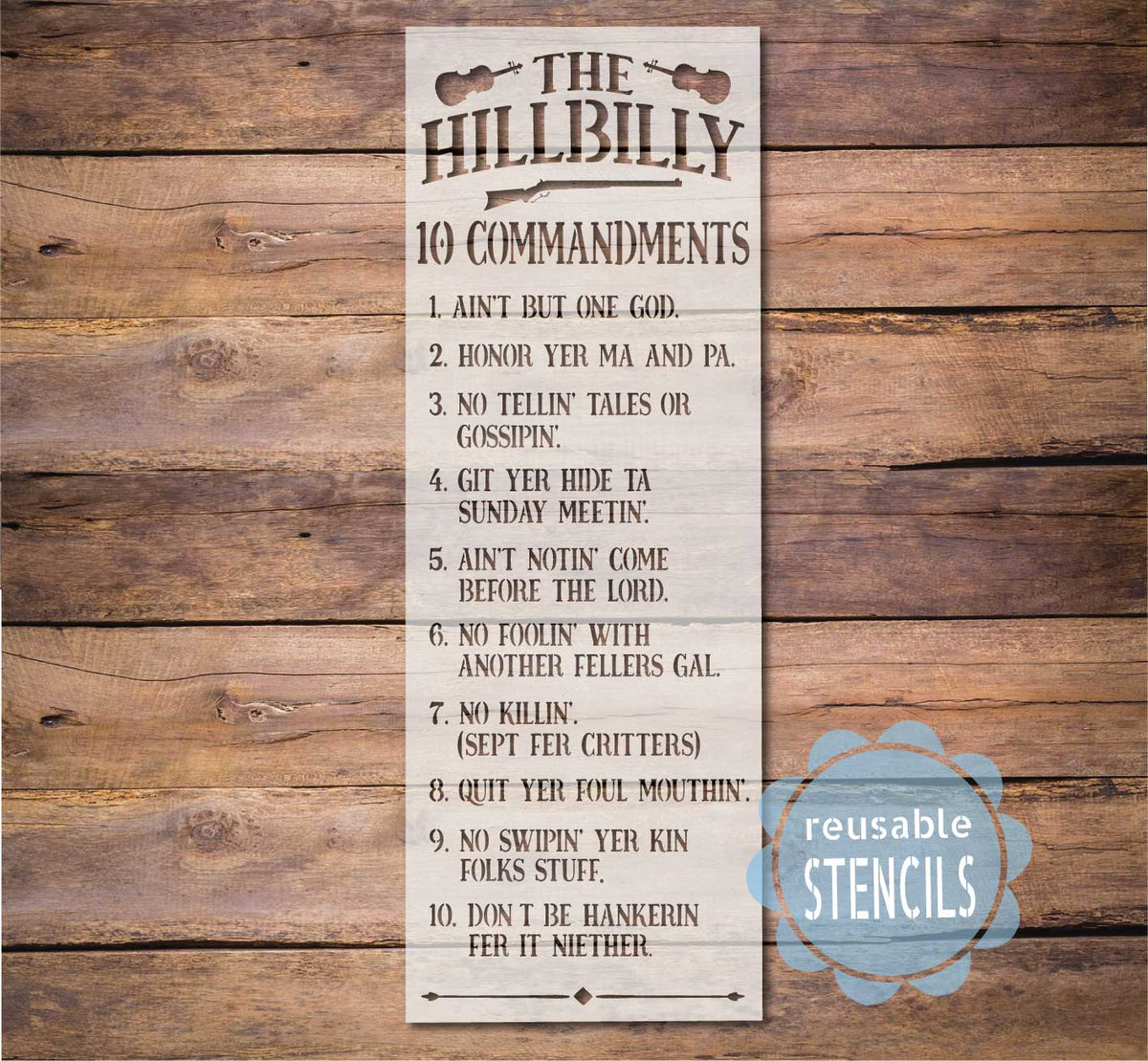 Hillbilly Ten Commandments / Reusable Stencil| WallCutz Crafts