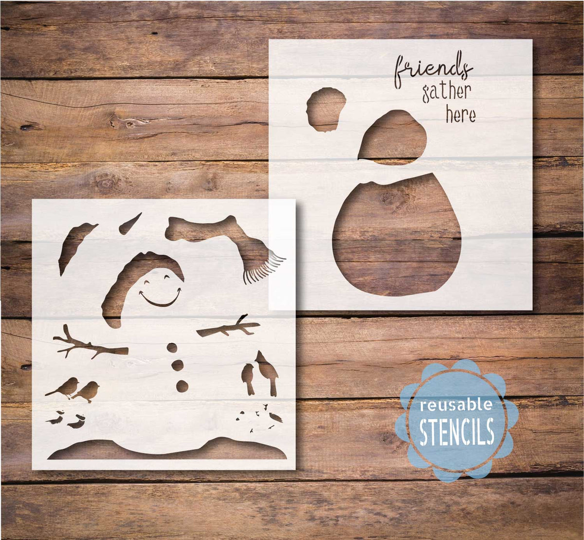Friends Gather Here / Snowman Bird Friends Stencil| WallCutz Crafts