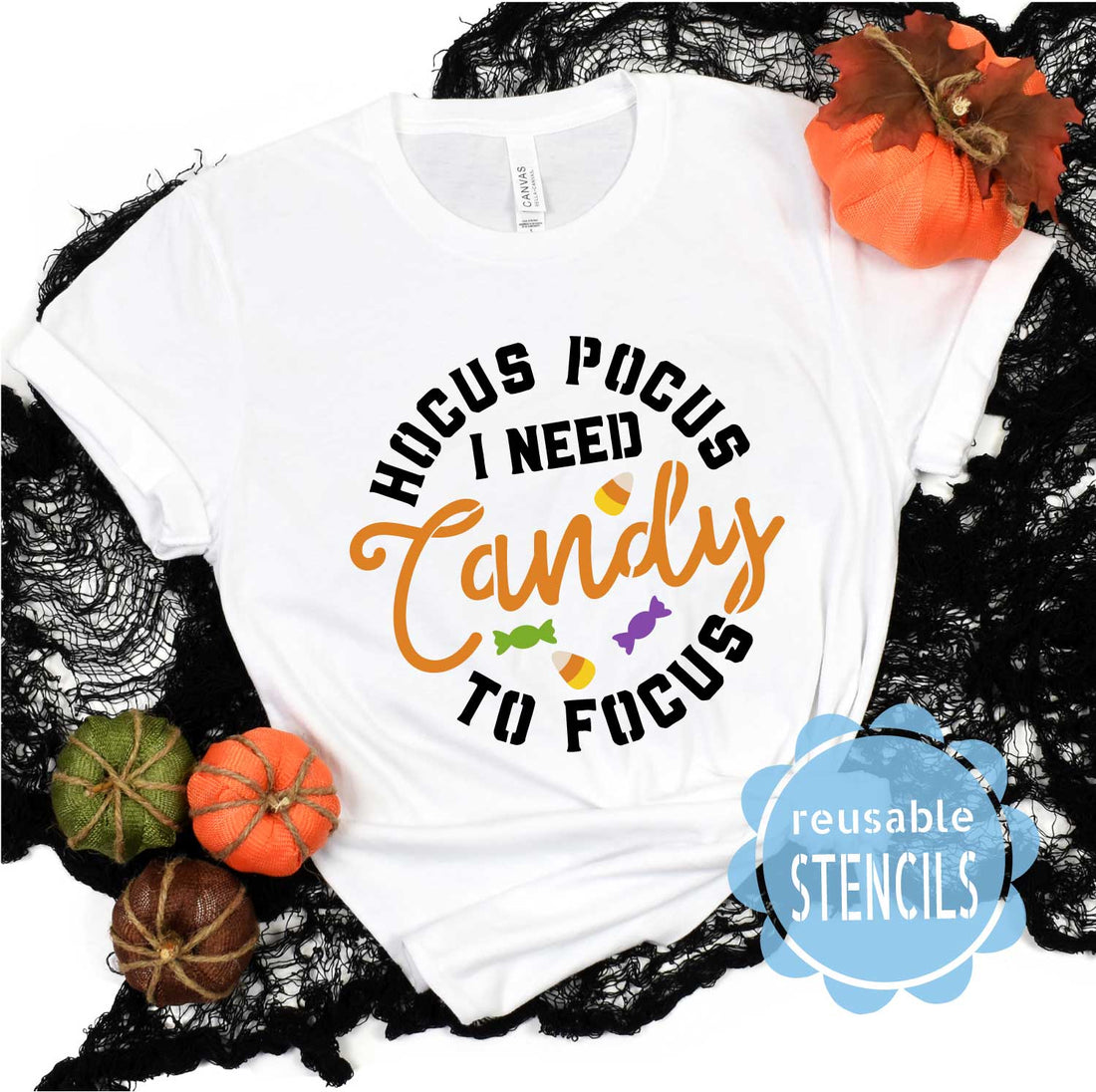 Hocus Pocus I Need Candy to Focus / Reusable Stencil| WallCutz Crafts