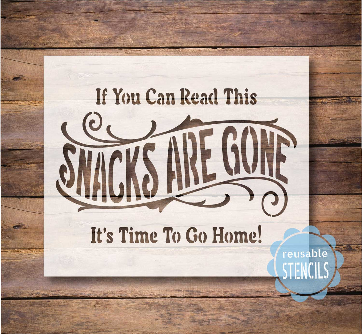 Snacks are Gone / Reusable stencil| WallCutz Crafts