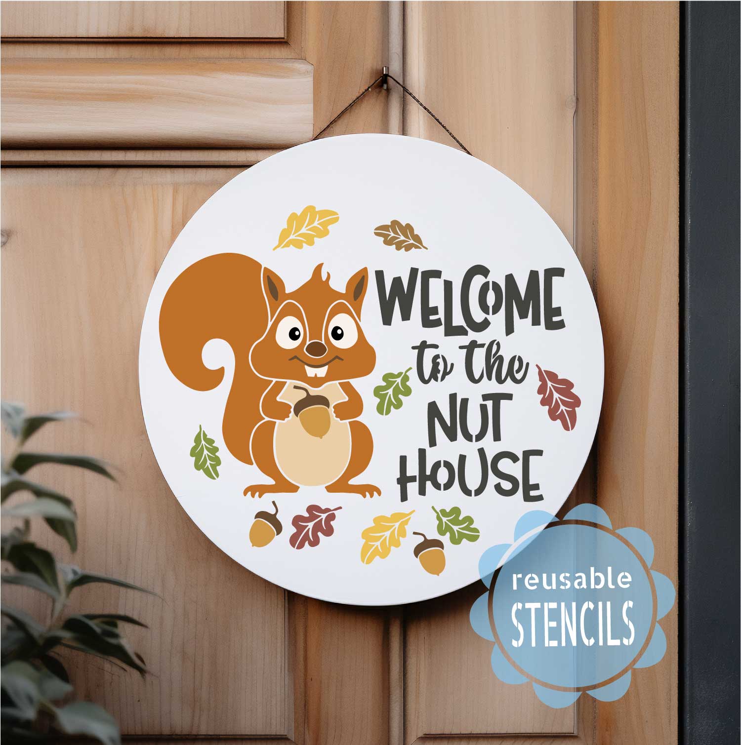 Welcome to the Nuthouse / Reusable Stencil – WallCutz Crafts