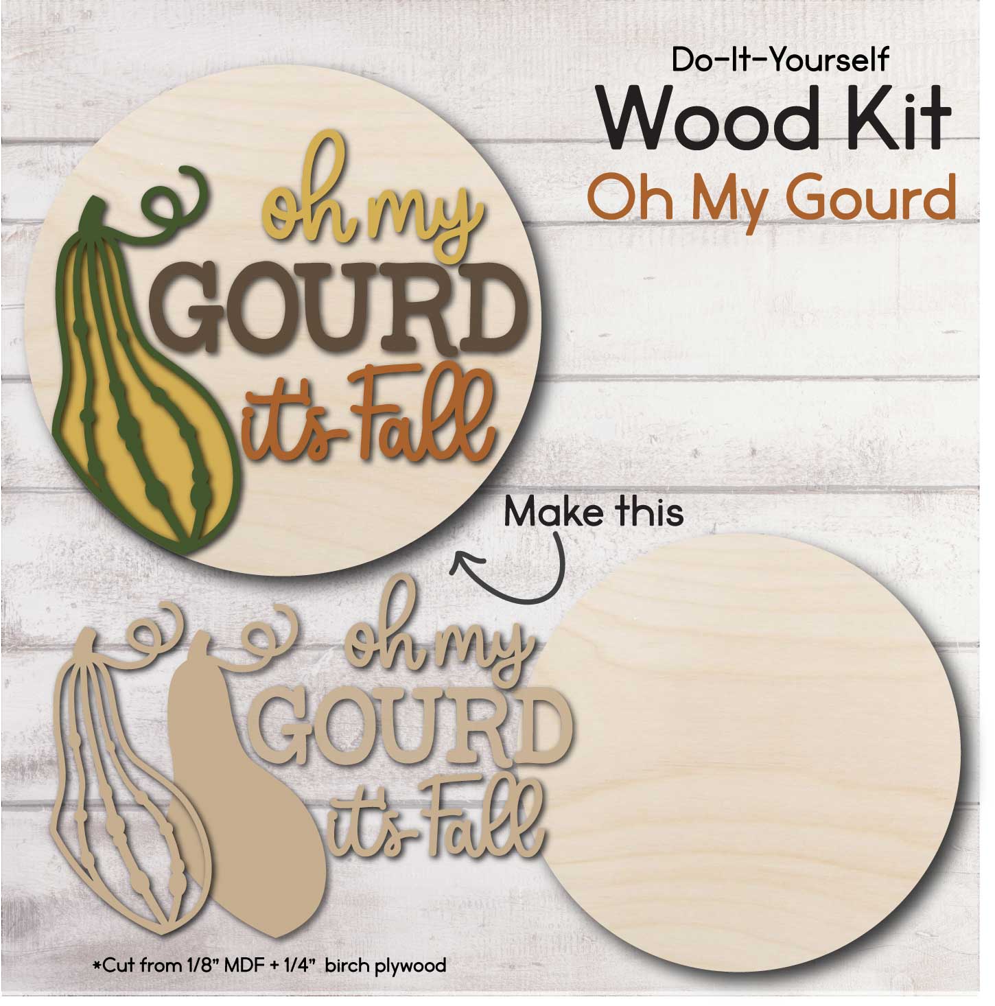 WOOD KIT / Oh My Gourd It's Fall – WallCutz Crafts
