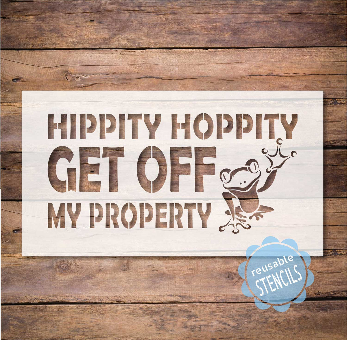 Hippity Hoppity Get Off My Property / Door Mat Stencil| WallCutz Crafts