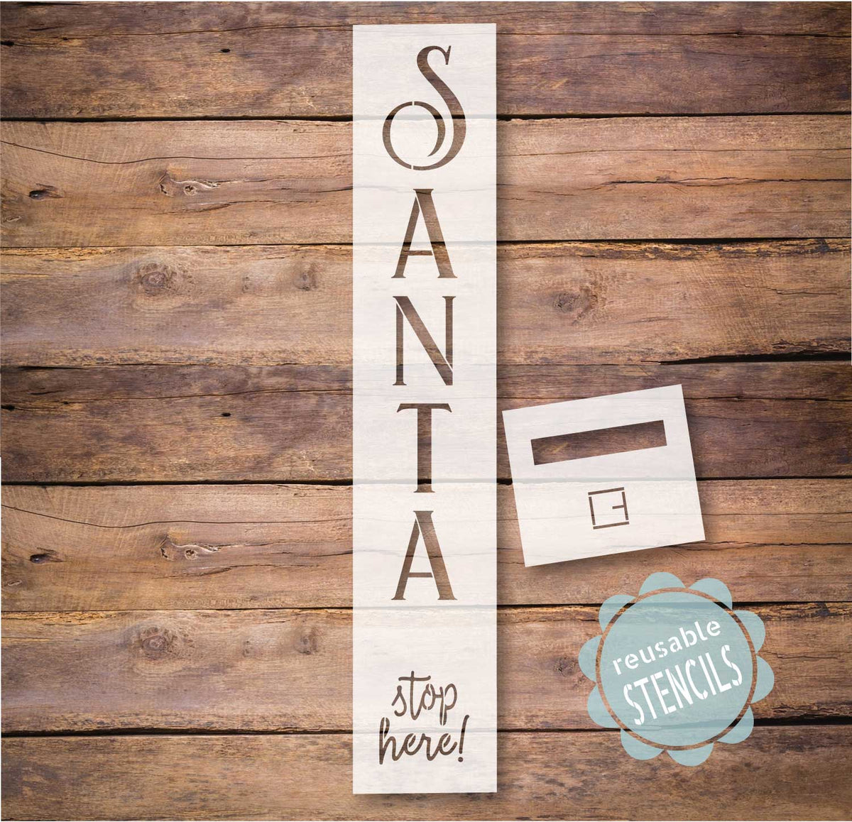 Santa Stop Here / Christmas Porch Leaner stencil| WallCutz Crafts