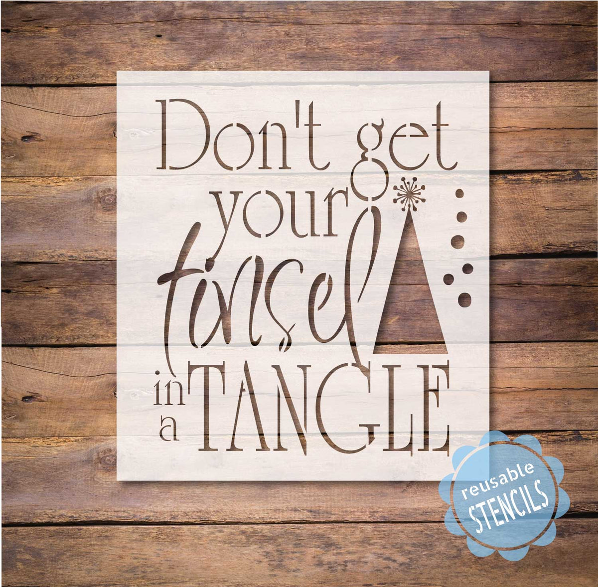 Tinsel in a Tangle / Stencil| WallCutz Crafts
