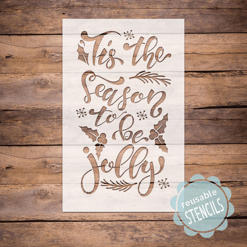 Tis The Season to Be Jolly - Christmas Stencil| WallCutz Crafts